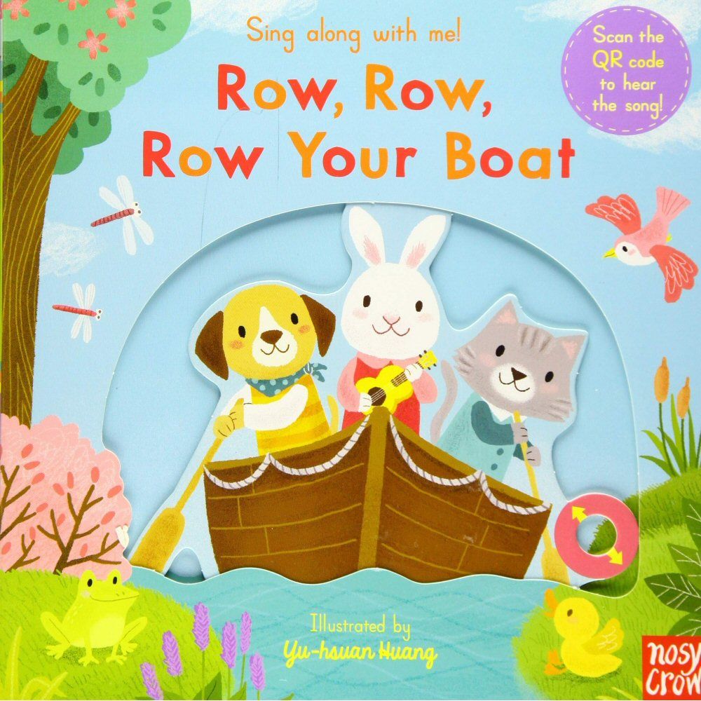 Sing Along With Me! Row Row Row Your Boat Book by Yu-hsuan Huang – Old ...